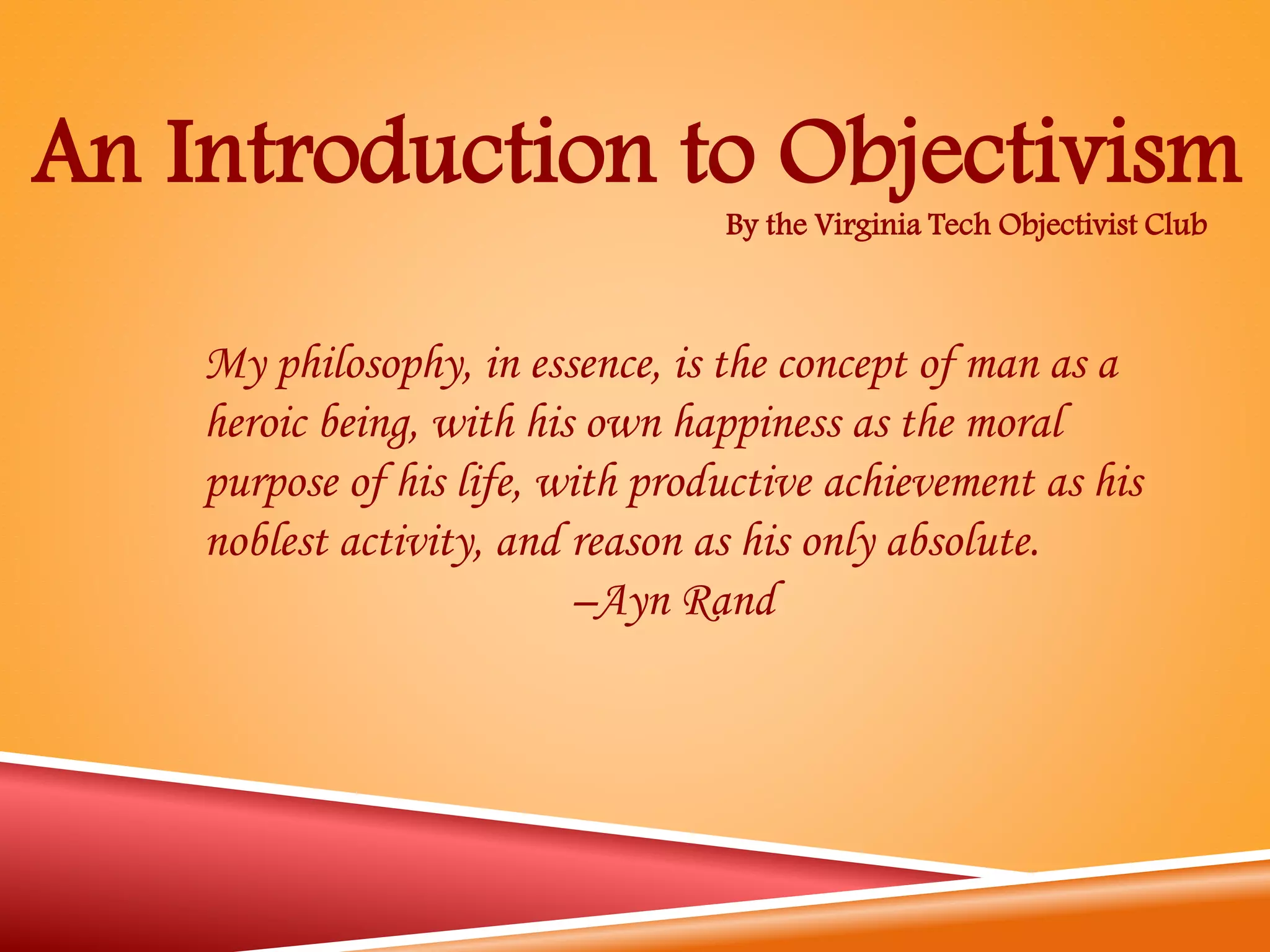 An Introduction to Objectivism | PPTX