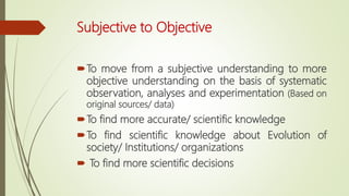 Objectivity and subjectivity in social science research | PPTX