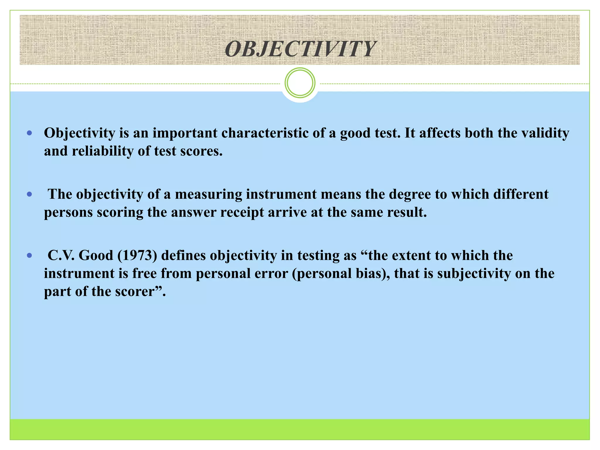 OBJECTIVITY OF TESTS ppt.pptx