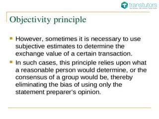 Objectivity Principle | Accounting | PPT