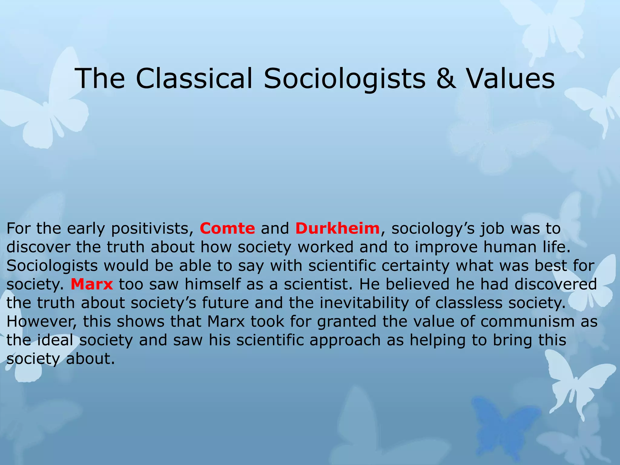 Objectivity & Values in Sociology | PPTX