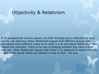 Objectivity & Values in Sociology | PPTX