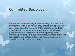 Objectivity & Values in Sociology | PPTX
