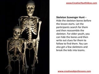 Object Lesson - Living Skeletons | PPT