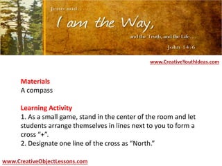 Object Lesson for Kids - Jesus Is the Way | PPTX | Christianity ...