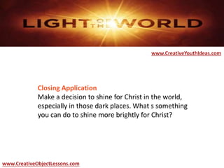 Object Lesson for Kids - Light of the World | PPTX