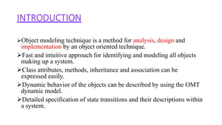 Object modeling techniques by savyasachi | PPTX | Programming Languages | Computing