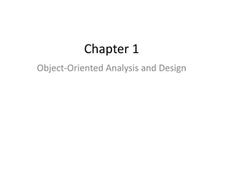 Object oriented analysis and design | PPT