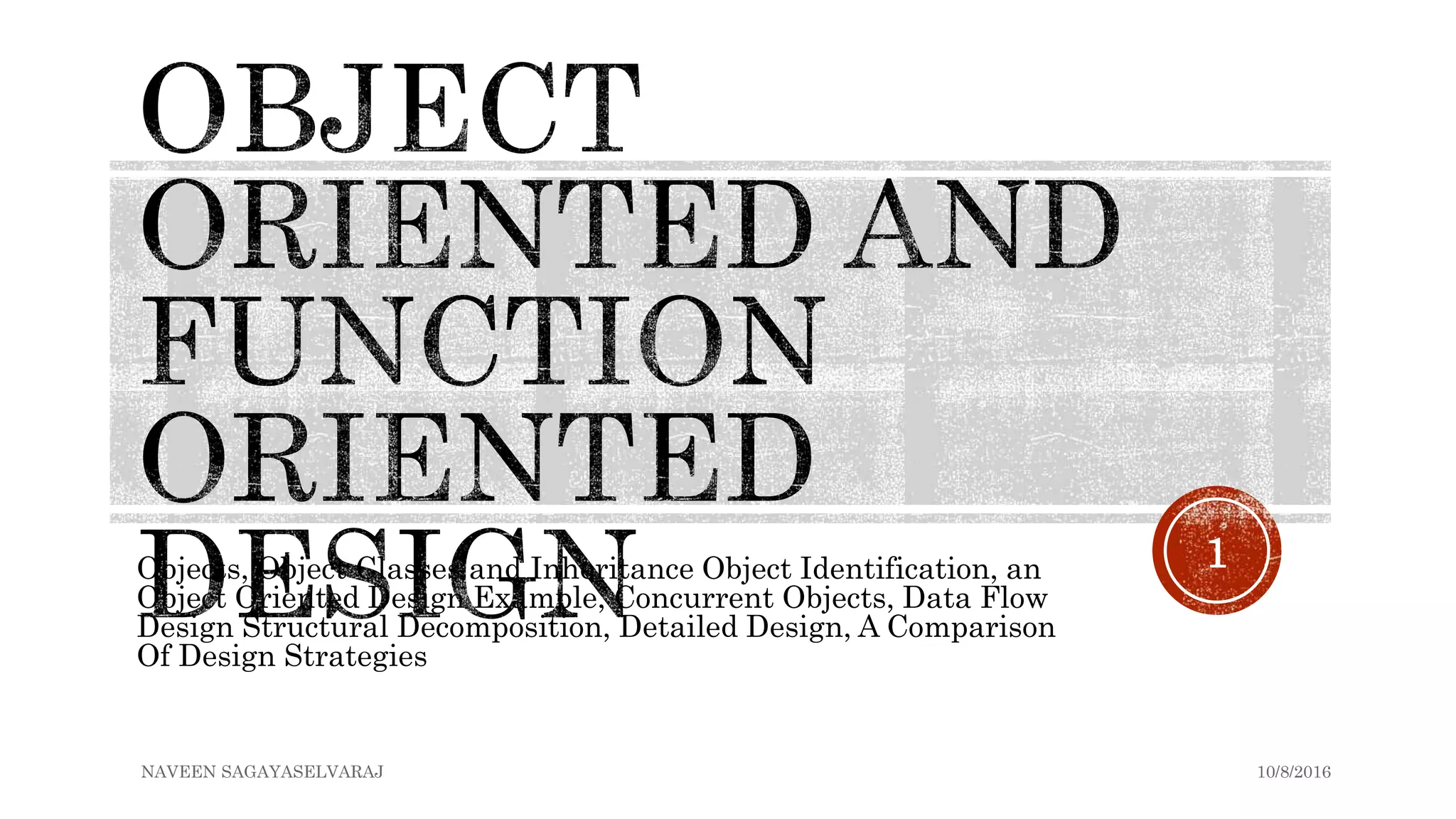 Object Oriented And Function Oriented Design Pptx Programming 6057