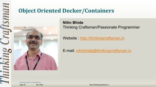 Object Oriented Containers - Applying SOLID Principles to Docker/Container Design | PPT