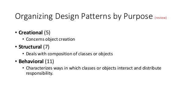 Object Oriented Design Patterns
