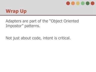 Object Oriented Impostor - Adapter Pattern | PPT