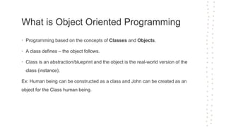 Object oriented programming | PPT