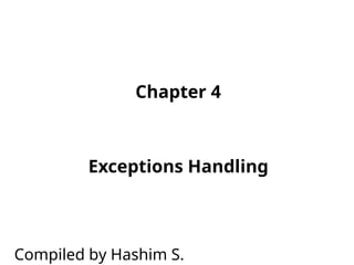 Computer Object Oriented Programming - Chapter 4 - Excption Handling.ppt