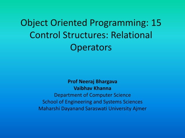 Object oriented programming15 control structures relational operators | PDF