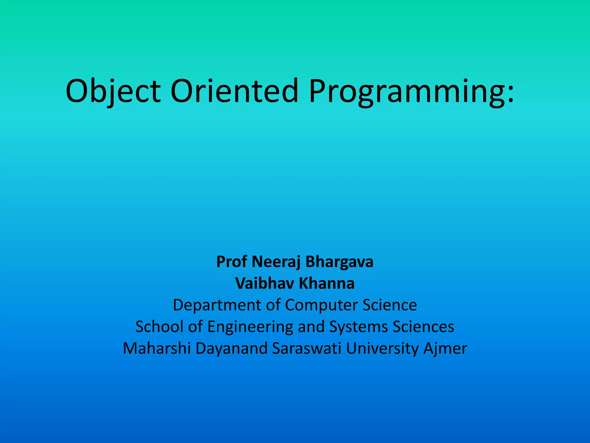Object Oriented Programming 1 Introduction To Oop Ppt