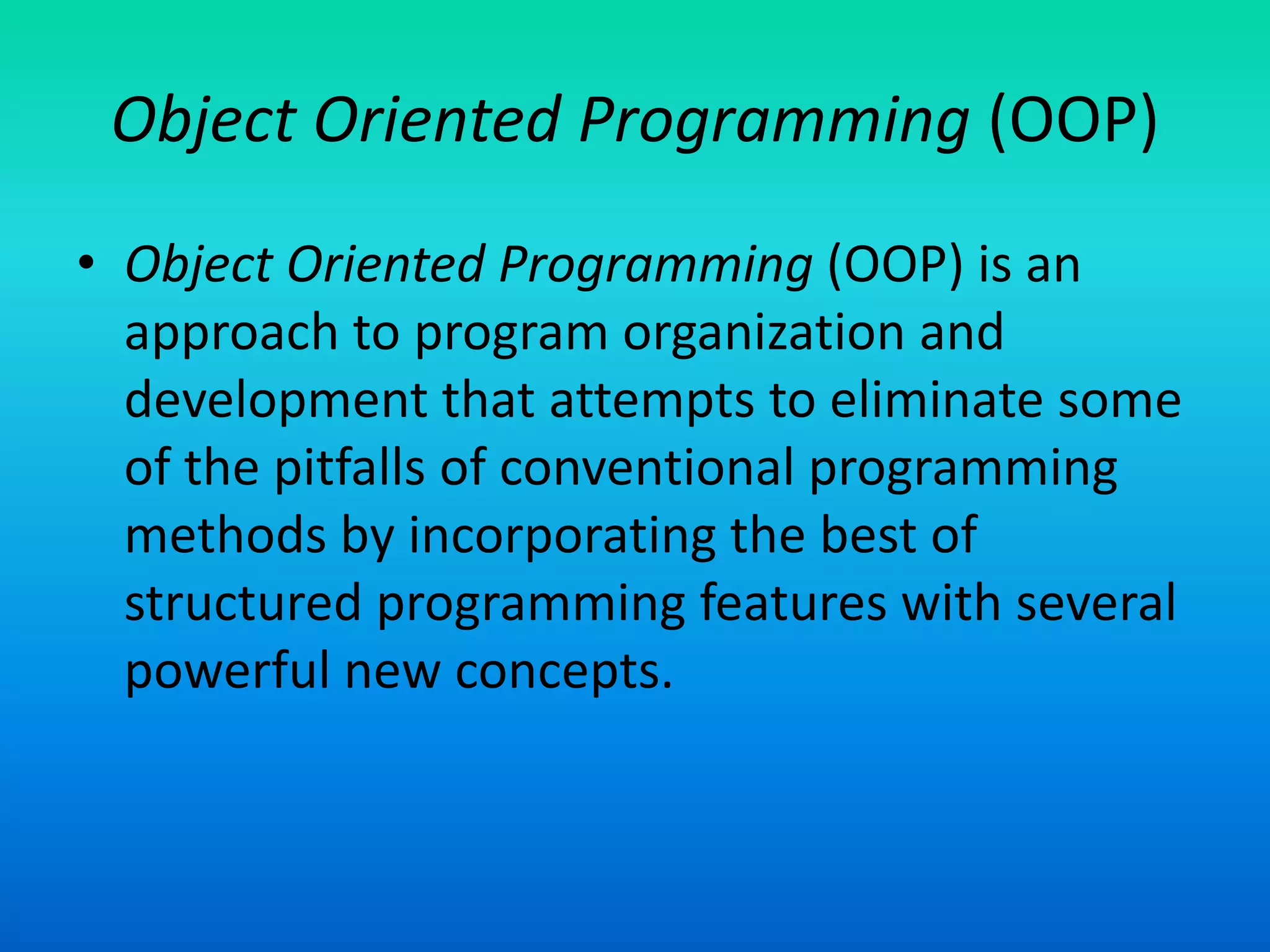 Object Oriented Programming 1 Introduction To Oop Ppt