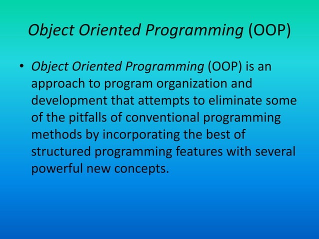 Object Oriented Programming 1 Introduction To Oop Ppt