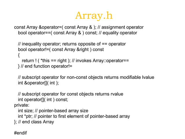 Object oriented programming; operator overloading array | PPT Object oriented programming; operator overloading array | PPT