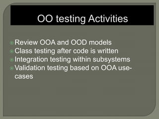 Objectorientedtesting 160320132146 | PPT