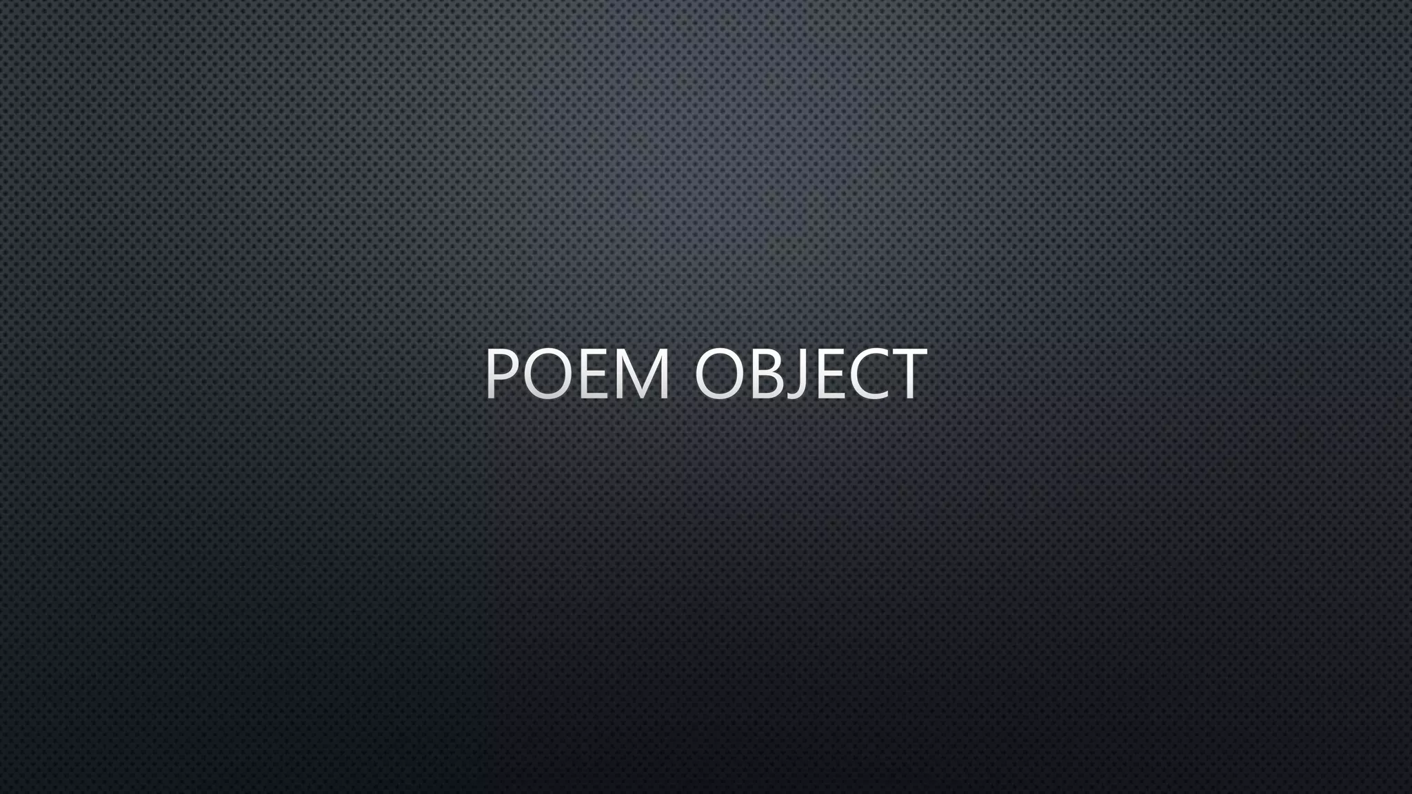 Object poem brossa | PPTX