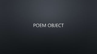 Object poem brossa | PPT