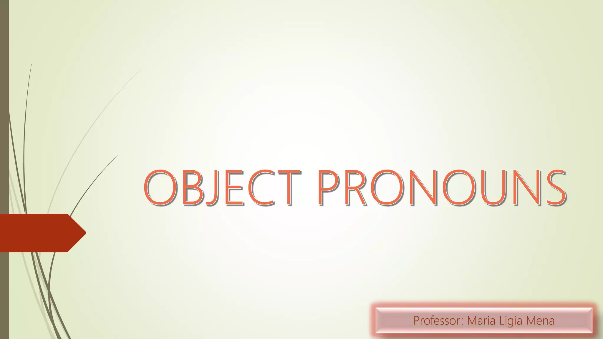 Object pronouns | PPT