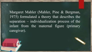 Mahler Theory Of Development Phases