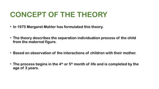 OBJECT RELATION THEORY. THEORIES OF PERSONALITY DEVELOPMENT | PPTX