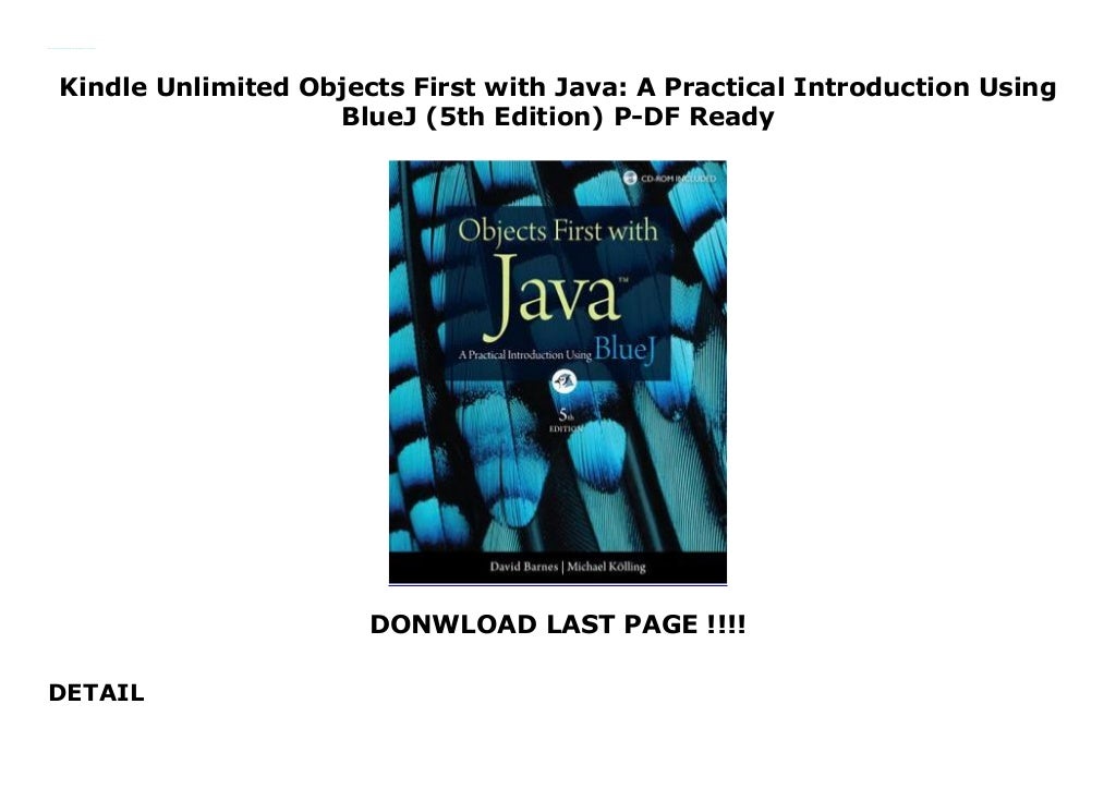Kindle Unlimited Objects First With Java A Practical Introduction Using Bluej 5th Edition P
