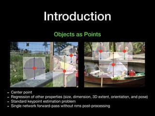 Objects as points (CenterNet) review [CDM] | PDF