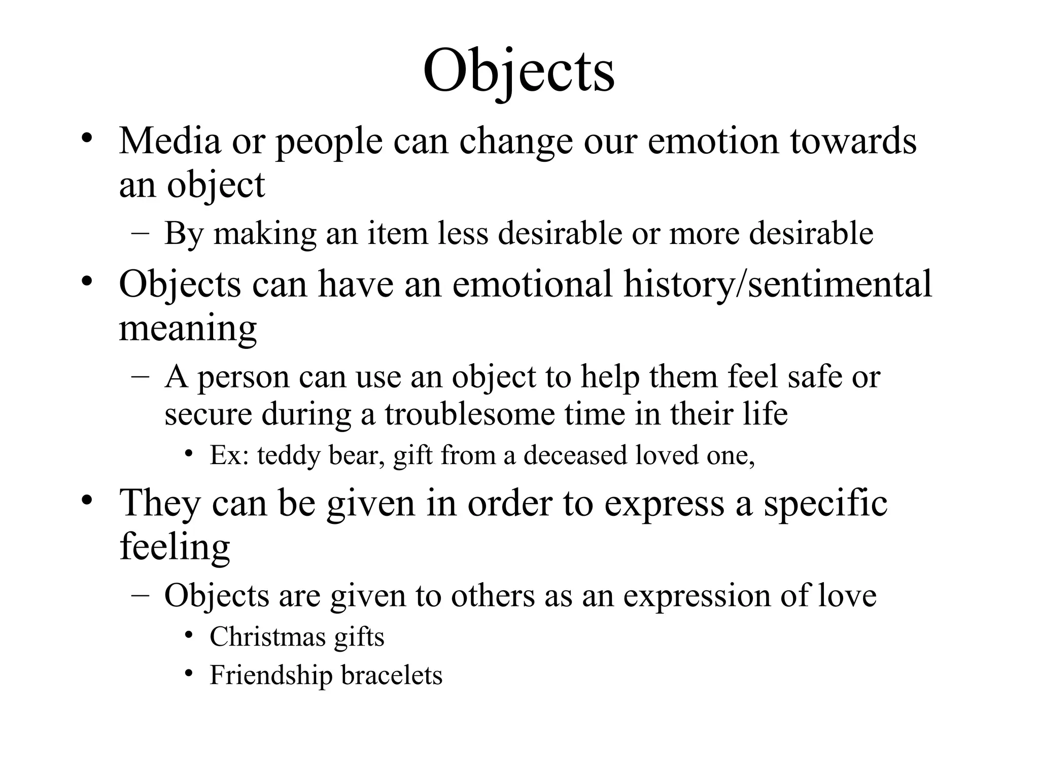 Objects create sentimental feeling topic 4 | PPT