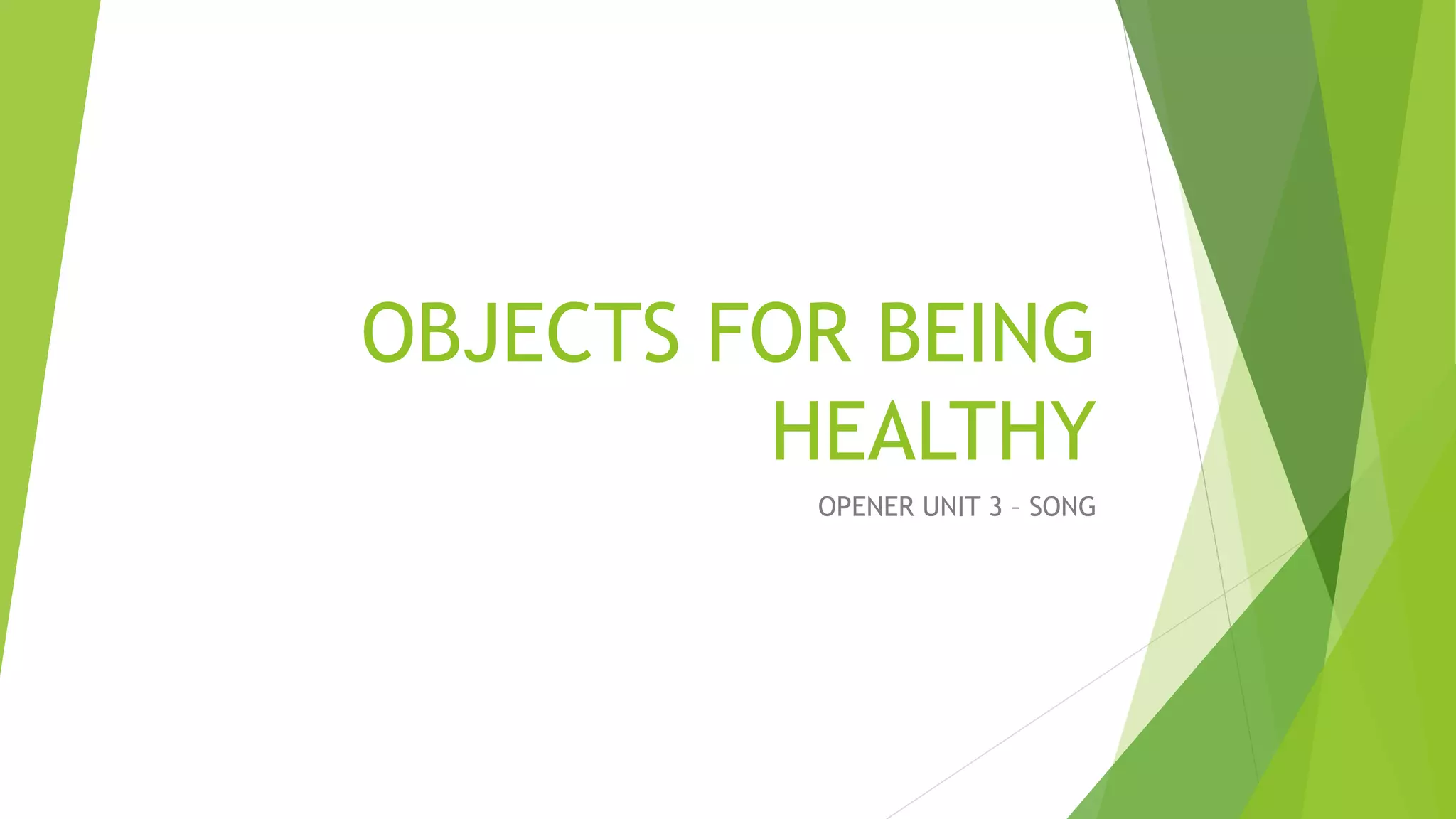 Objects for being healthy | PPTX