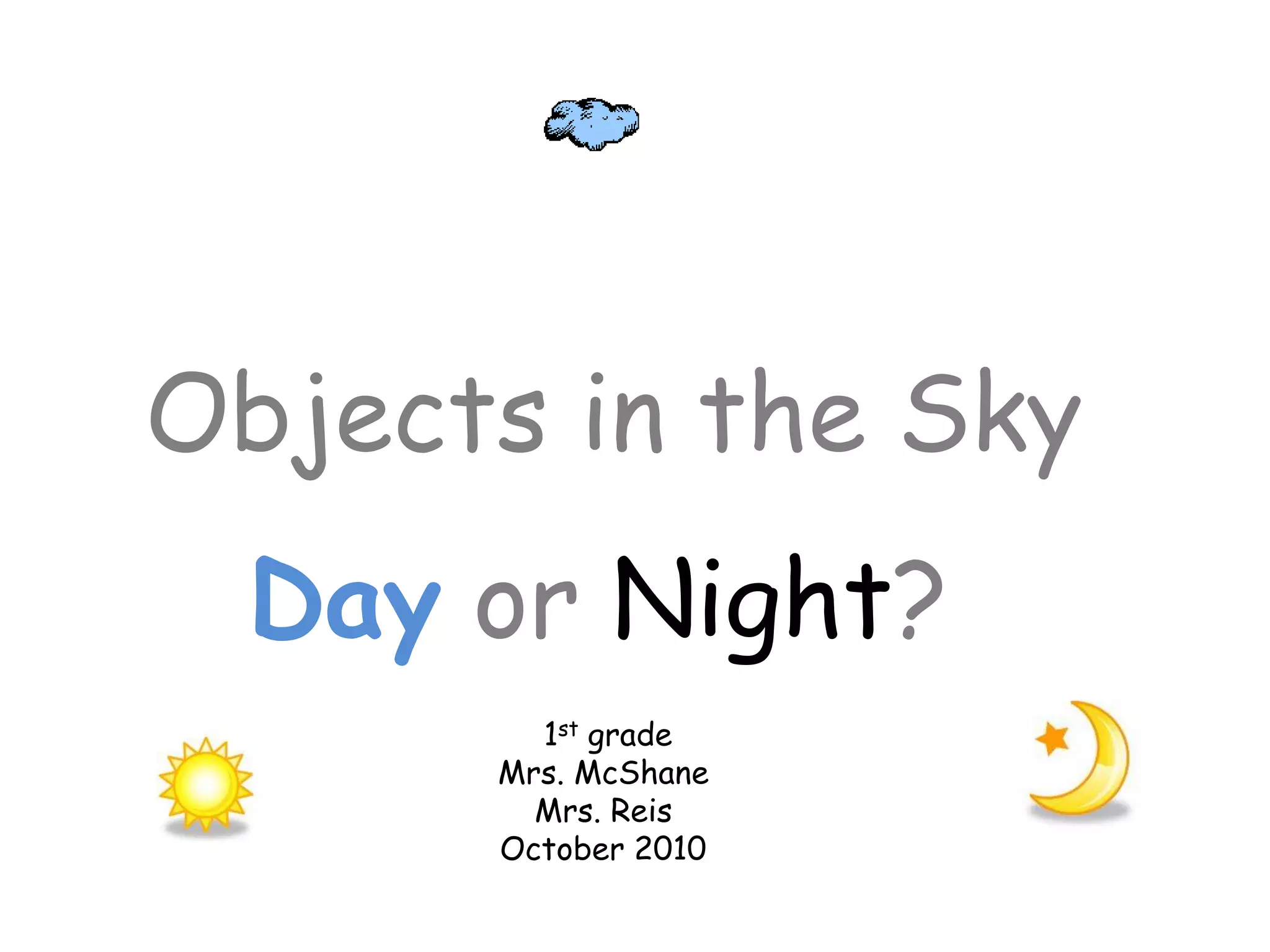 Objects in the sky | PPTX