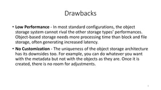 object_storage.pptx | Data Storage and Warehousing | Computing