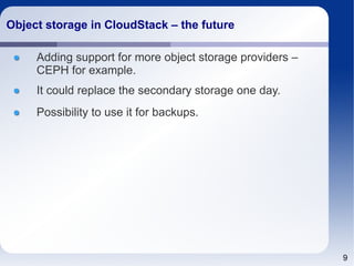 CloudStack Object Storage - An Introduction - Vladimir Petrov - ShapeBlue | PPT