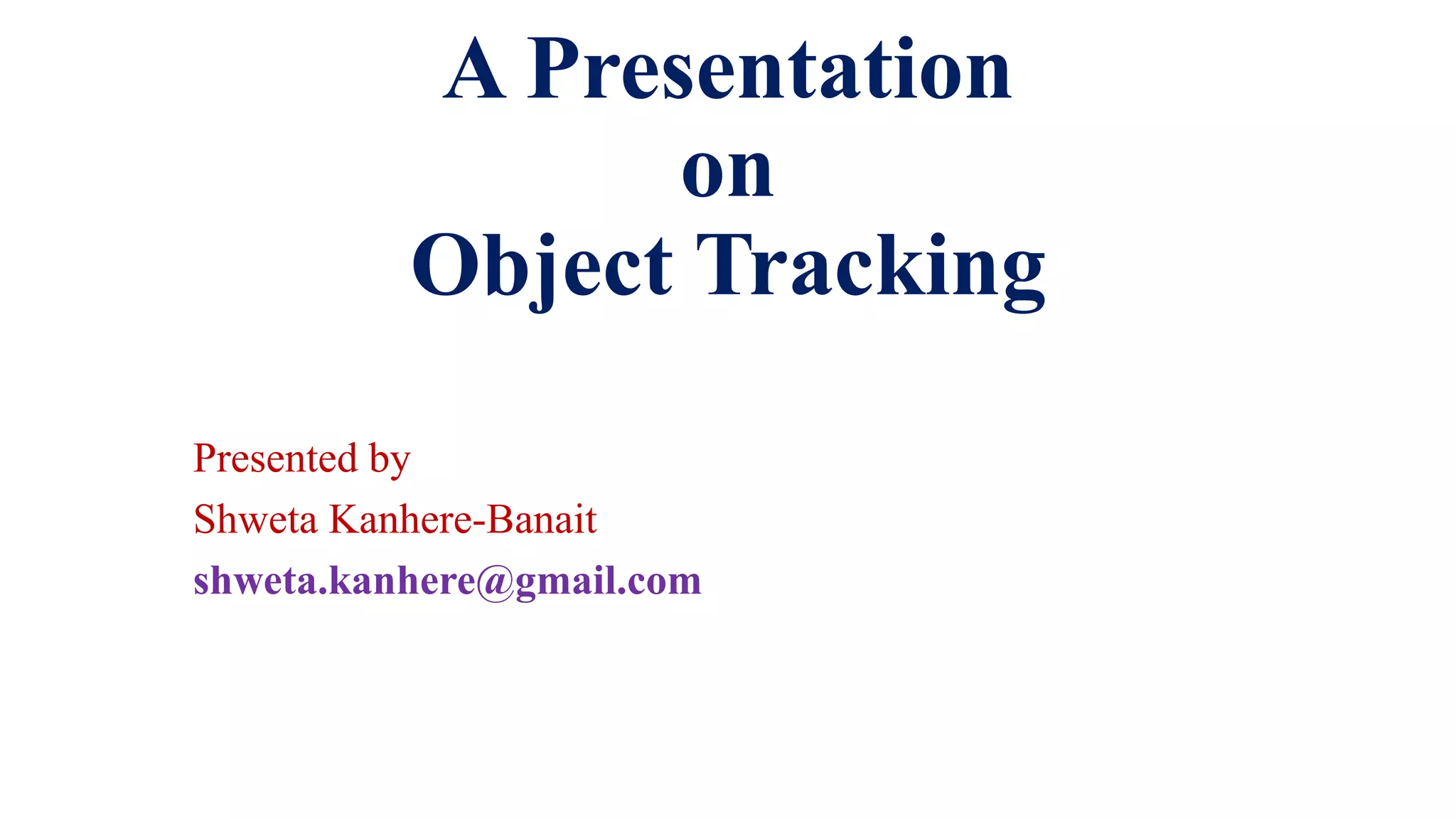 Object tracking presentation | PDF