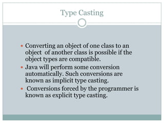 Object type casting | PPTX | Programming Languages | Computing