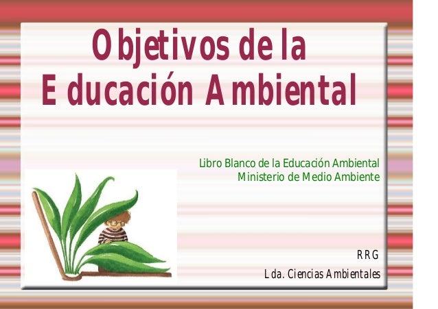 Educacin Ambiental Conexion Ambiental Educación Ambiental Para El