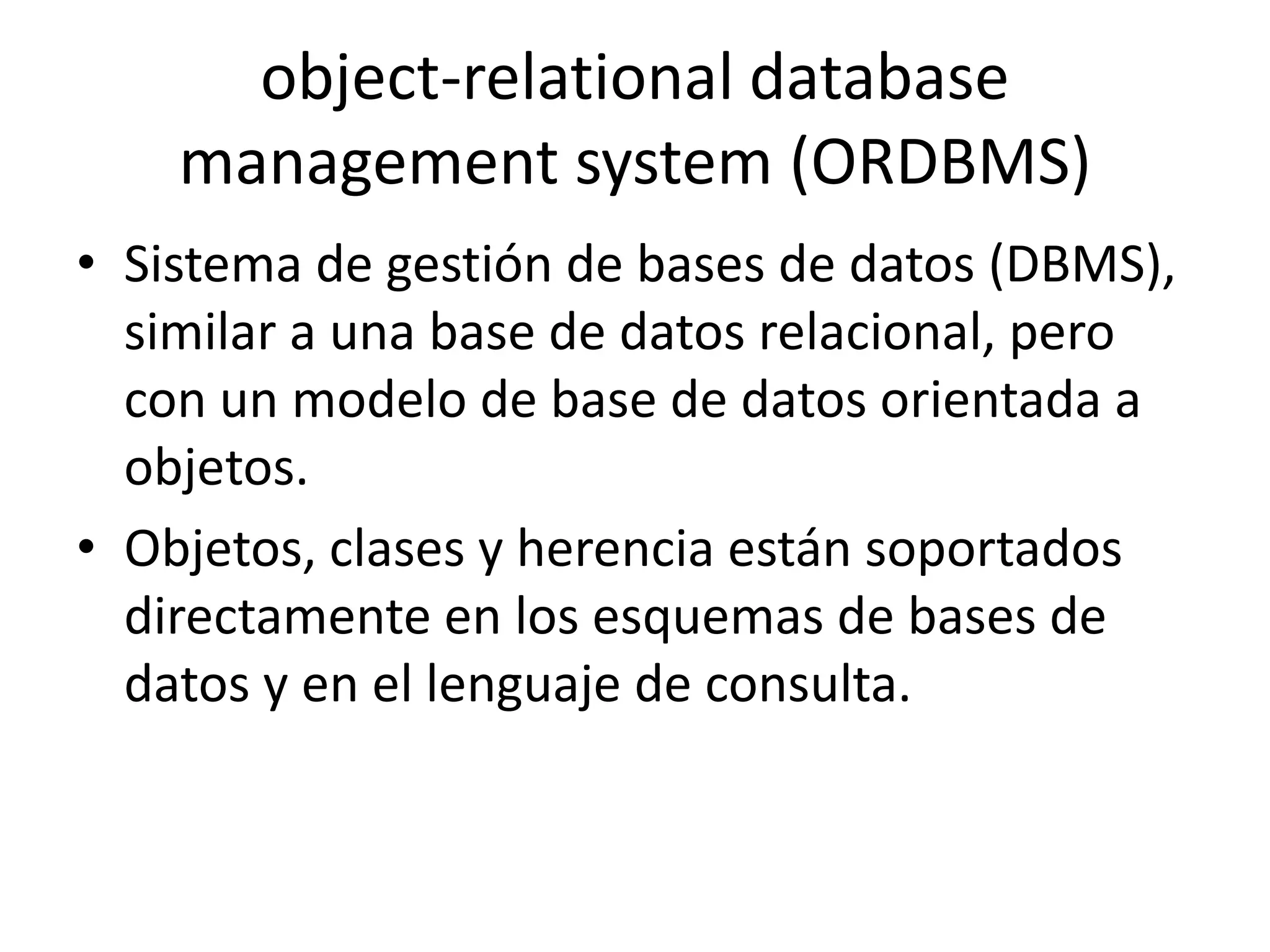 Objeto relacional bases datos 2 | PPT