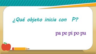 Objetos con p, cuento del pirata | PPT