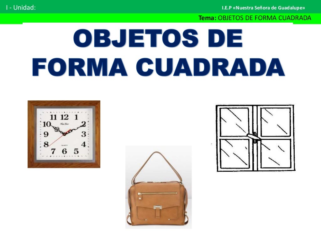 Objetos de forma cuadrada