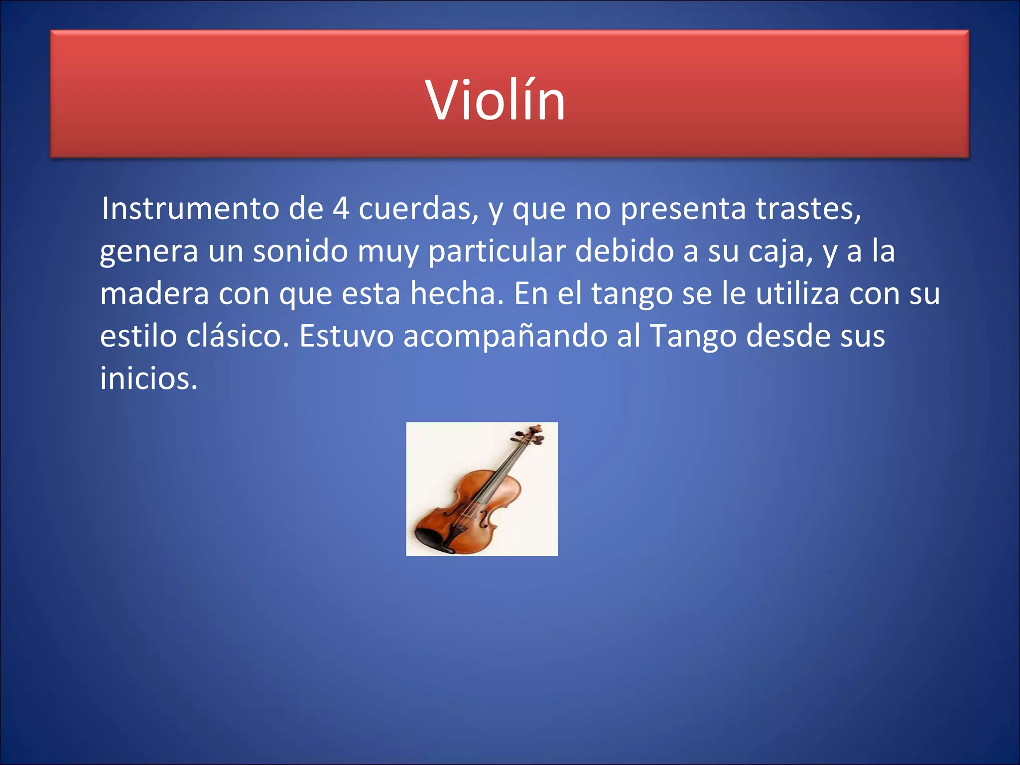 Objetos e Instrumentos CaracteríSticos Del Tango | PPT