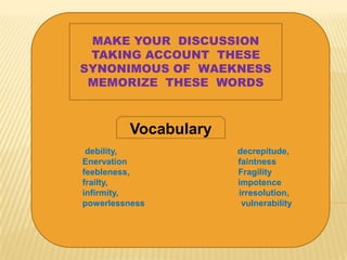 THE VALUE OF WEAKNESS CLASS | PPT