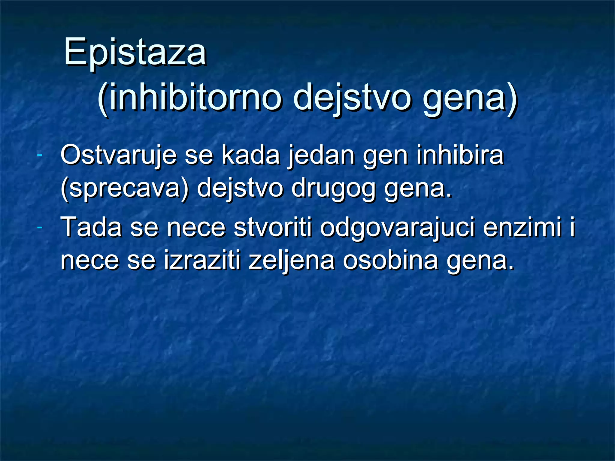 Oblici interakcije medju genima | PPT