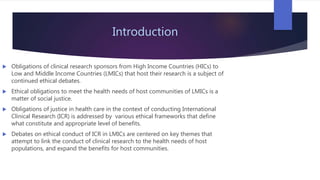 Obligations of HIC clinical research sponsors to LMIC communities | PPT
