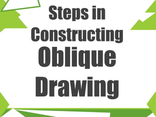 oblique drawing DEMOqwerrtyykhrgnvbn.pptx