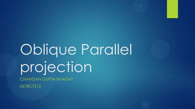 Oblique parallel projection | PPTX | 3-D Graphics | Computer Software ...