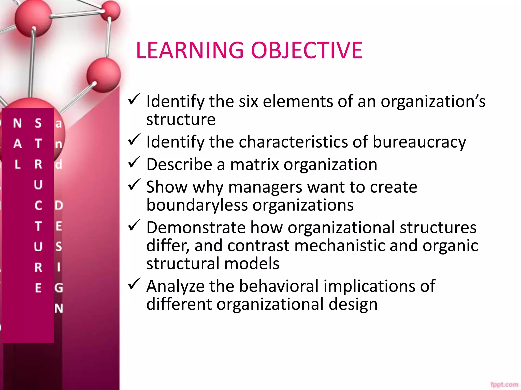 Organizational Structure and Design | PPTX