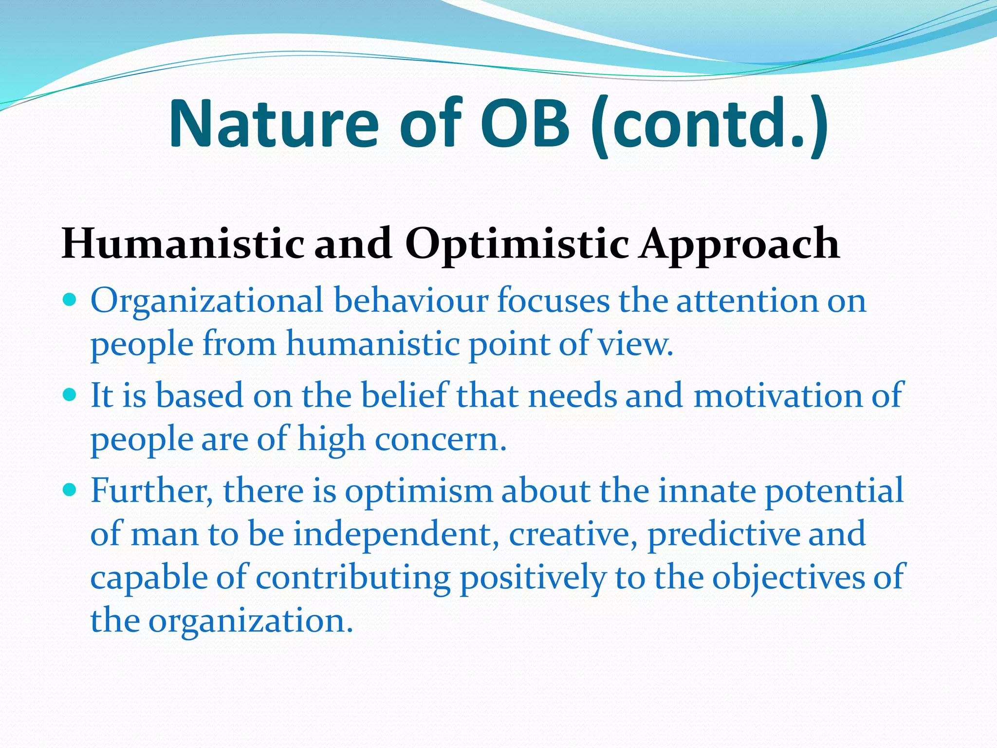 Organizational behaviour, nature & levels of organizational behaviour ...